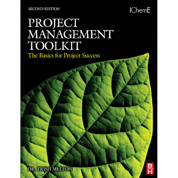 Project Management Toolkit: Four Volume Set | IChemE
